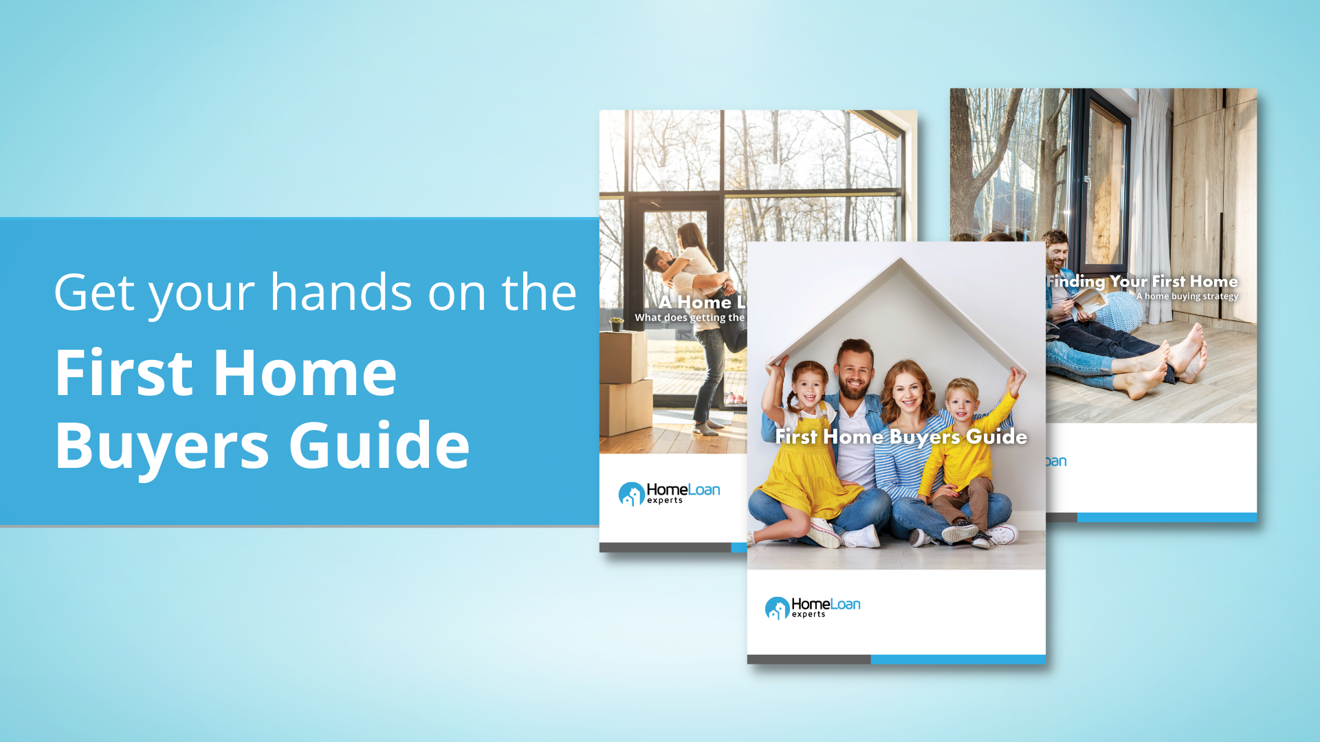 First Home Buyers Guide [Includes eBook ] | Home Loan Experts